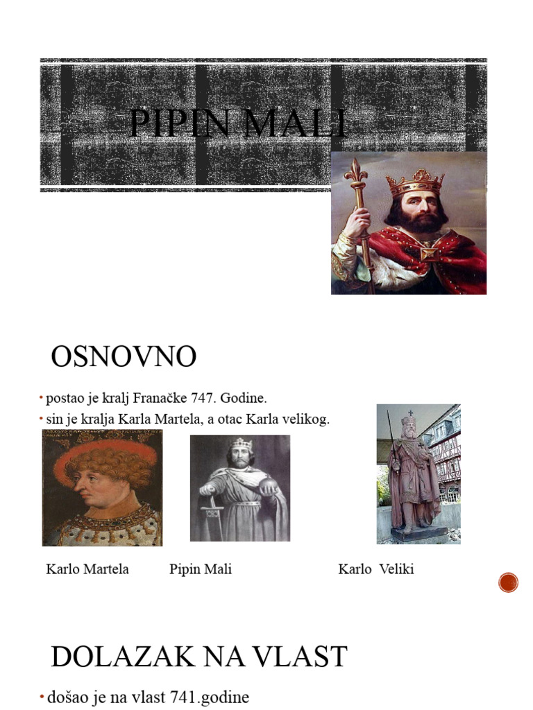 Pipin Mali (Prezentacija) | PDF