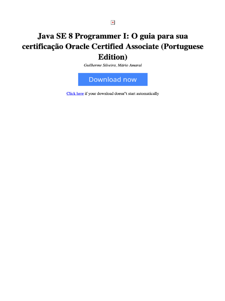 Java SE 8 Programmer I - O Guia para Sua Certificação Oracle Certified ...