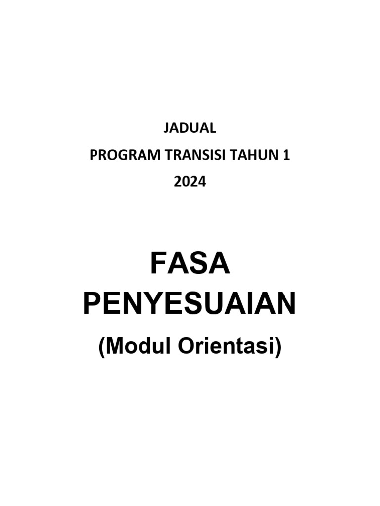 Jadual Minggu Transisi 2024- Fasa Penyesuaian | PDF