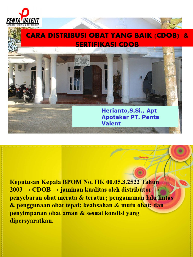 Cara Distribusi Obat Yang Baik Dan Sertifikas Cdob-Arustiyono | PDF