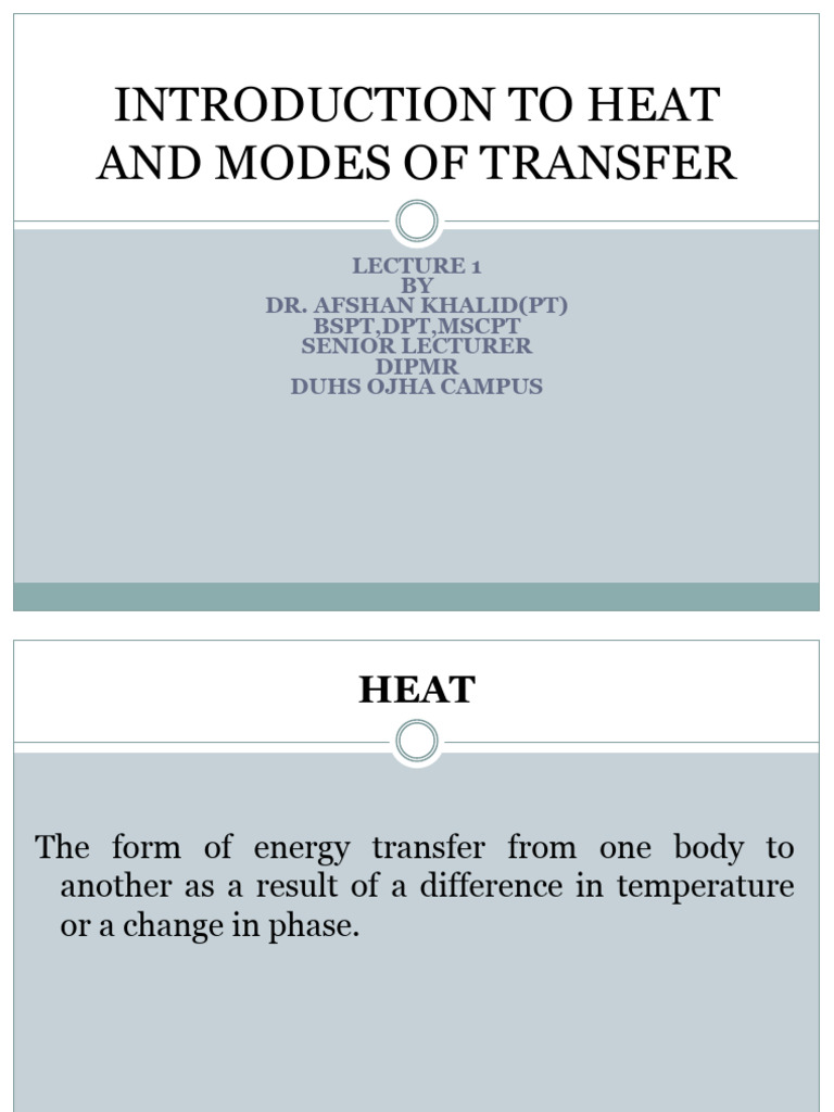 INTRODUCTION TO HEAT LECTURE..ppt | PDF | Heat Transfer | Thermal ...