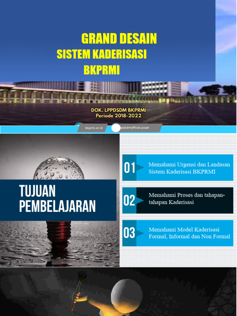Materi - 06 - Grand Desain Sistem Kaderisasi Bkprmi 2019 | PDF