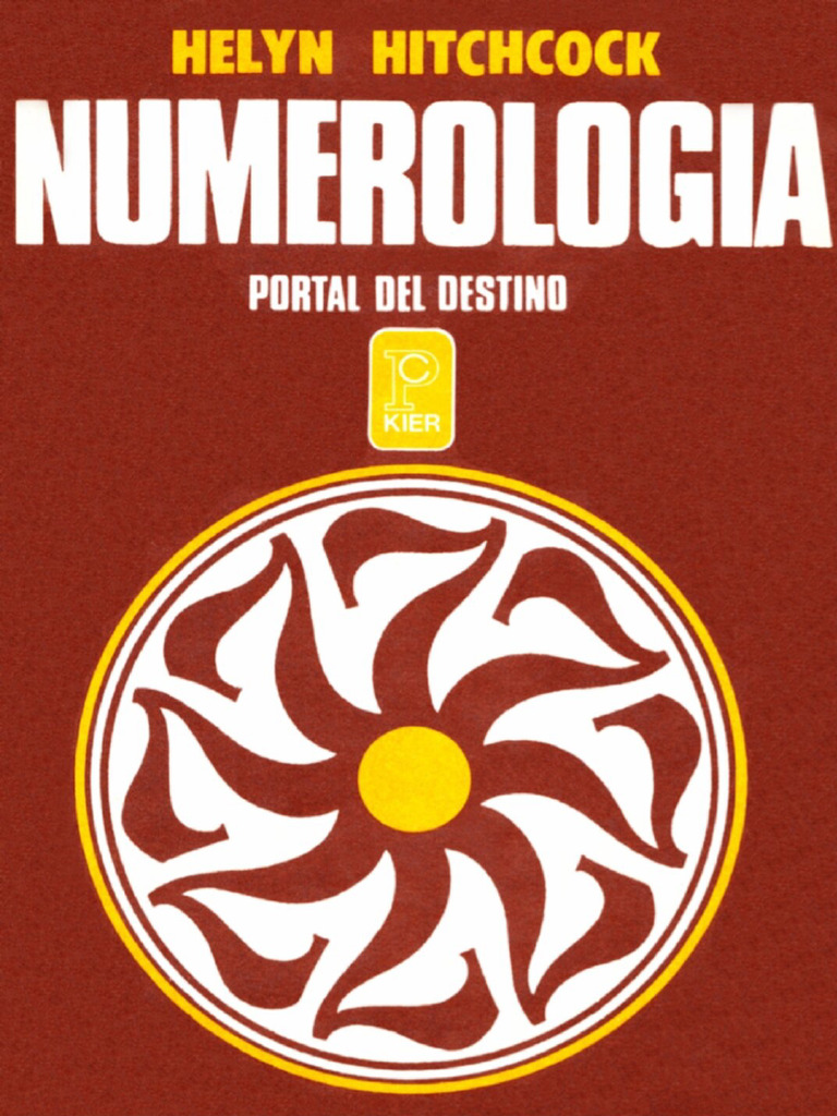 Numerología. Portal Del Destino - Helyn Hitchcock | PDF