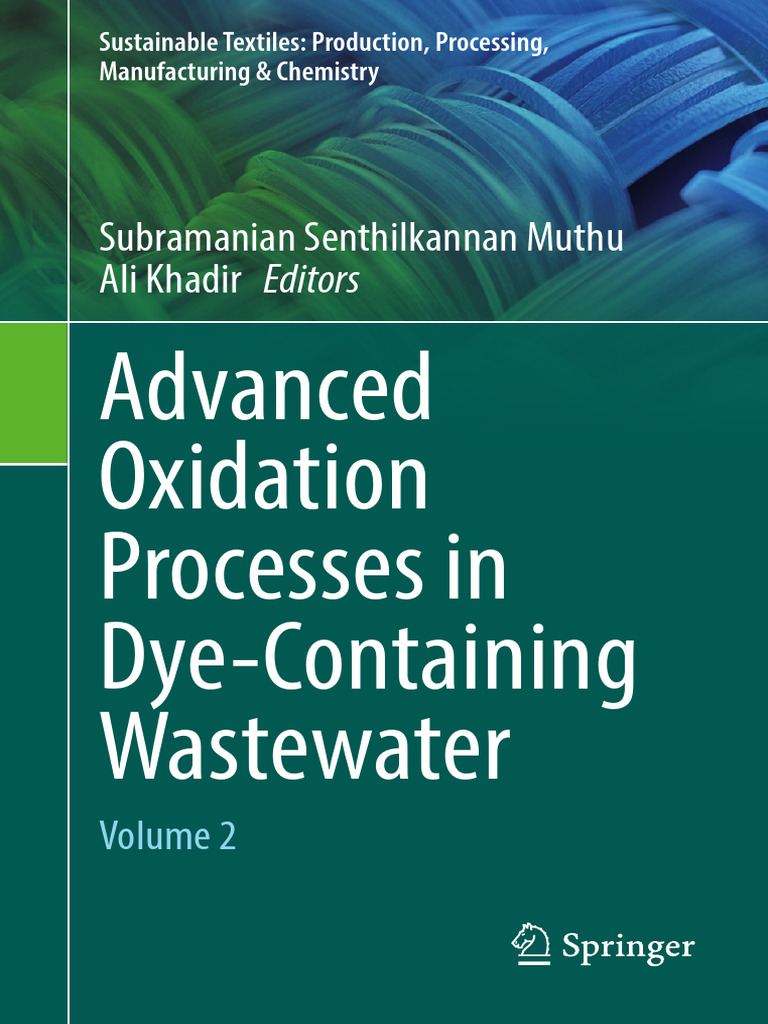 Advanced Oxidation Processes in Dye-Containing Wastewater Volume 2 ...