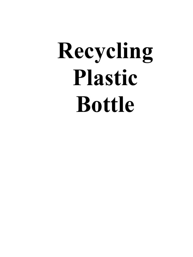 Recycling Plastic Bottle | PDF