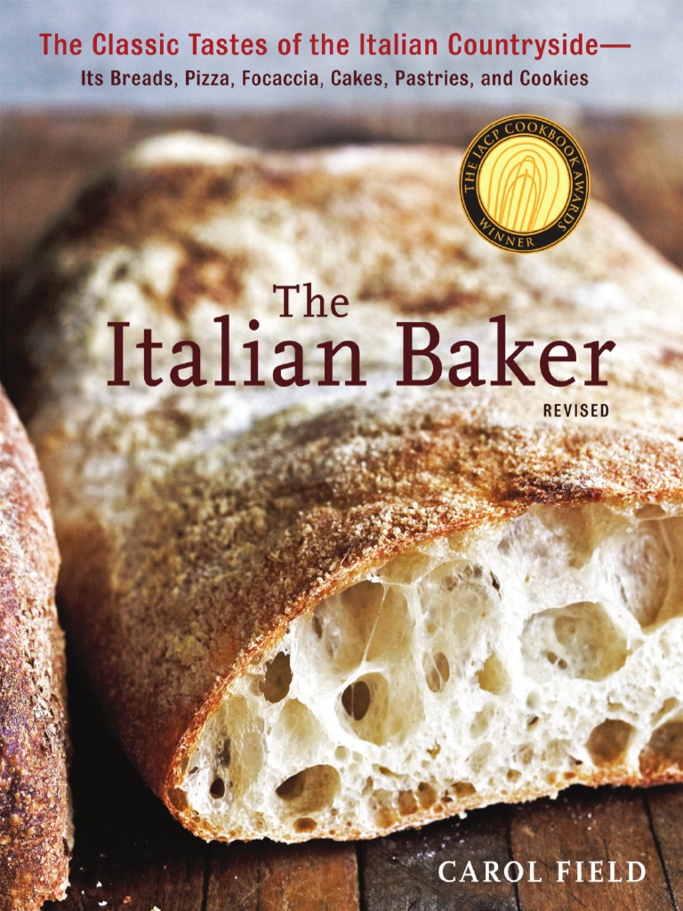 Recipes From The Italian Baker by Carol Field | PDF | Cakes | Breads