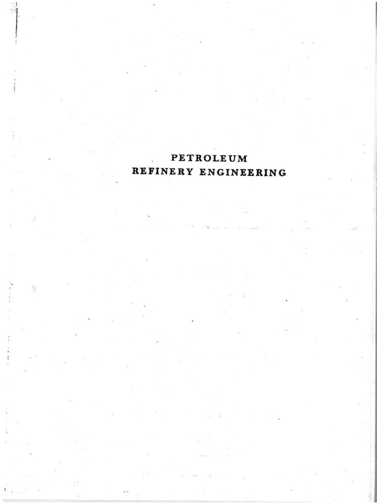 Petroleum Refinery Engineering | PDF