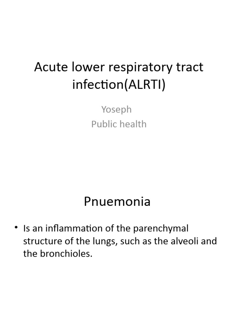 Acute lower respiratory tract infection(ALRTI) | PDF