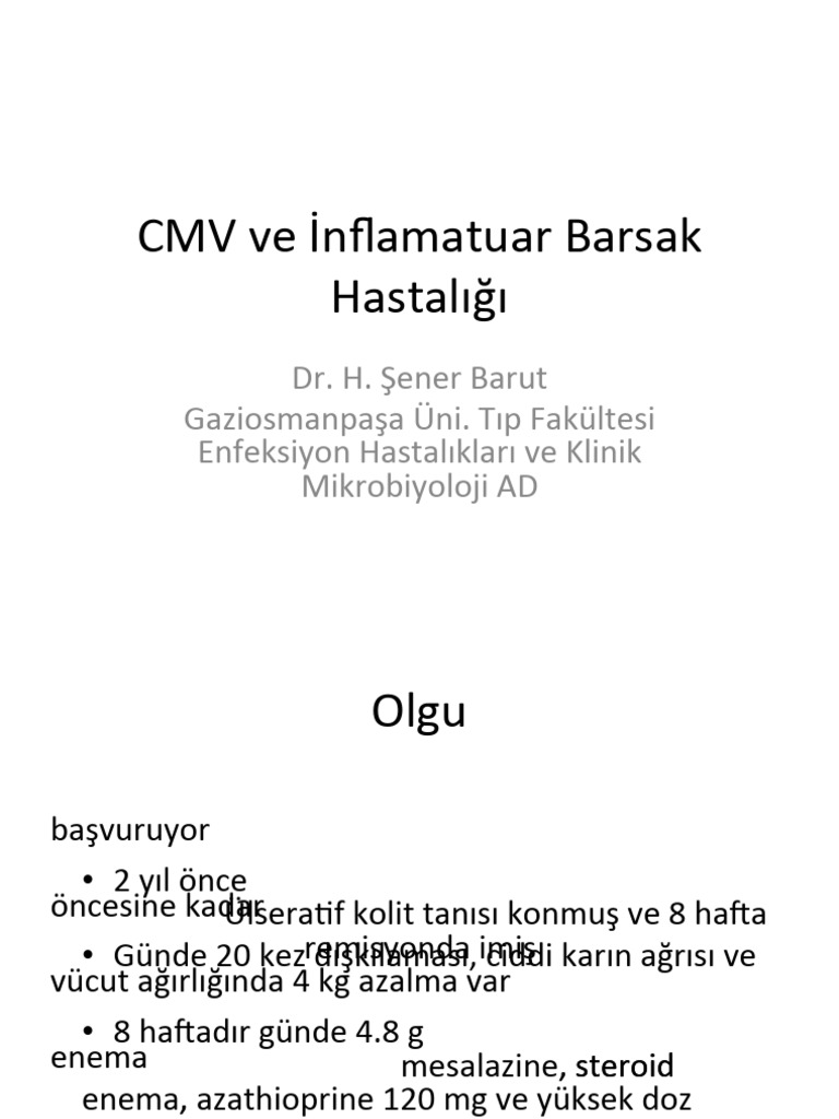 Oturum 6 CMV Enfeksiyonu Yonetimi Olgularla | PDF