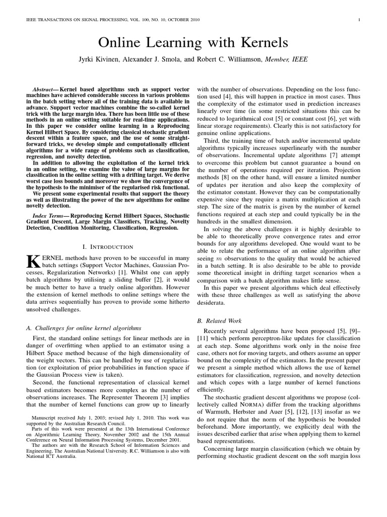Online Learning With Kernels: Jyrki Kivinen, Alexander J. Smola, and Robert C. Williamson ...