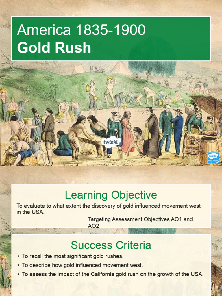 America 1835-1900 Lesson 4 Gold Rush PowerPoint | PDF | Travel