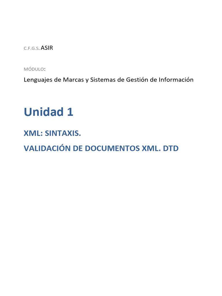 Teoria Unidad 1 - XML y DTD | PDF | Xml | Formatos de serialización de ...