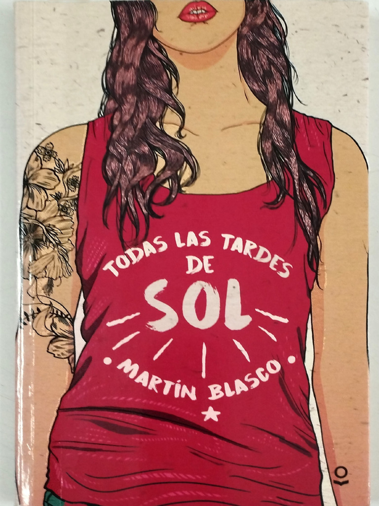 Todas Las Tardes de Sol Martín Blasco-1 | PDF