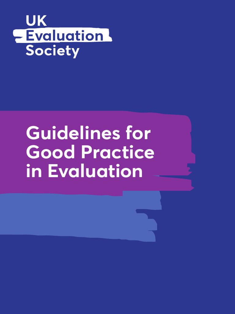 UK Evaluation Society Guidelines For Good Practice in Evaluation | PDF