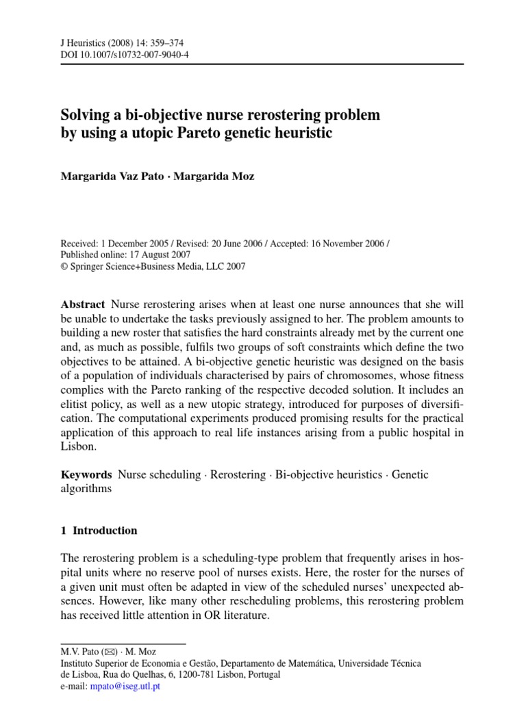 Solving A Bi Objective Nurse Rerostering Problem By Using A Utopic Pareto Genetic Heuristic