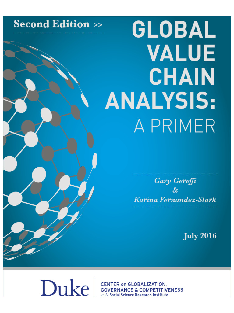 Gereffi-Fernandez-Stark - GVC Primer 2016 - 2nd Edition | PDF