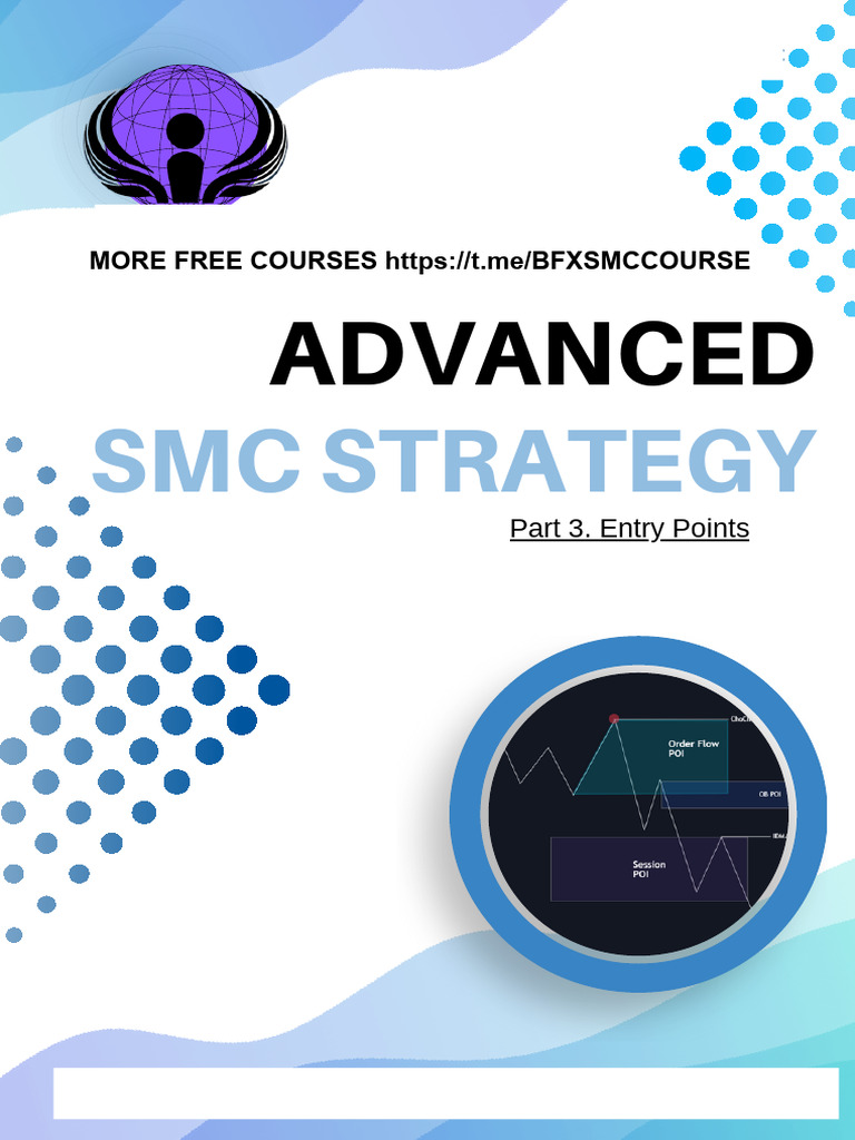 Advanced SMC — pt.3 Entry Points | PDF