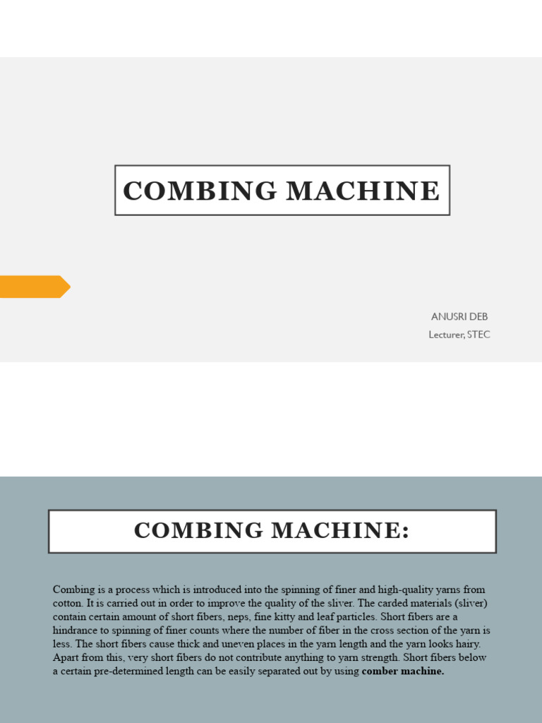 Comber Part 1 | PDF | Yarn | Spinning (Textiles)