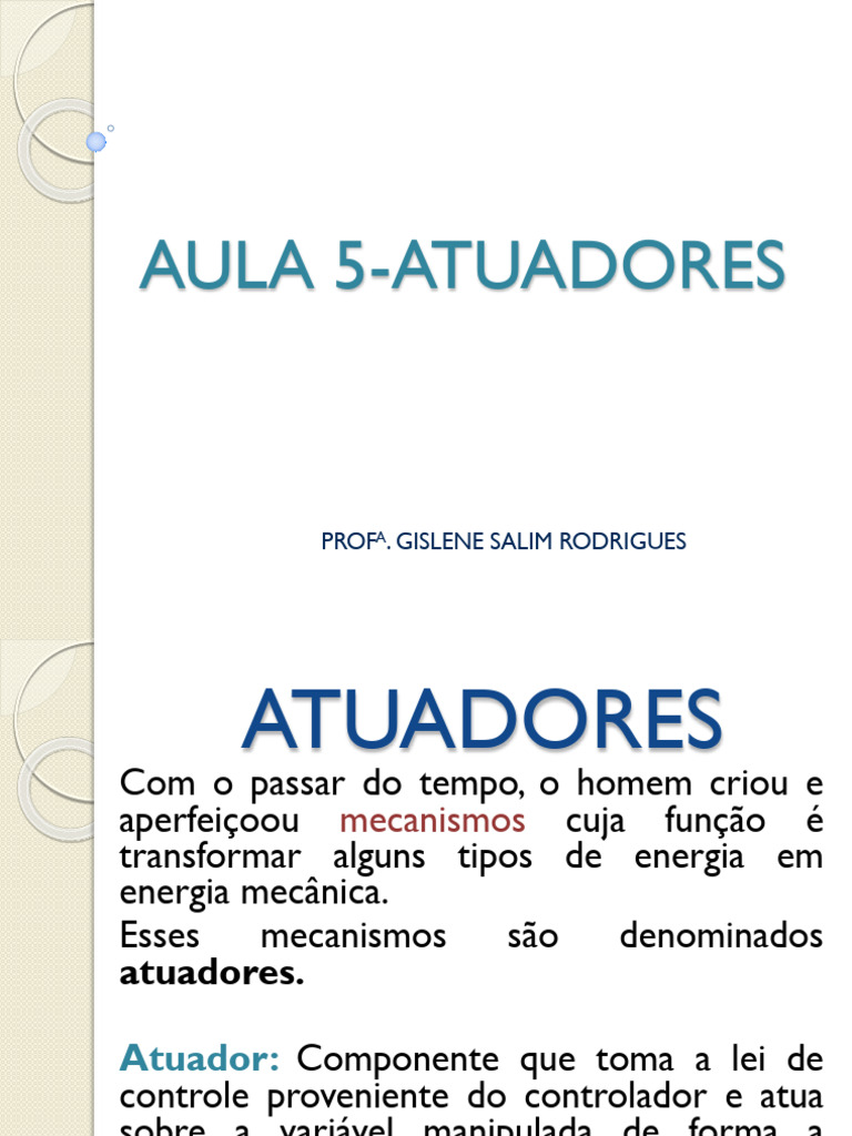 Aula5 Atuadores | PDF | Válvula | Motores
