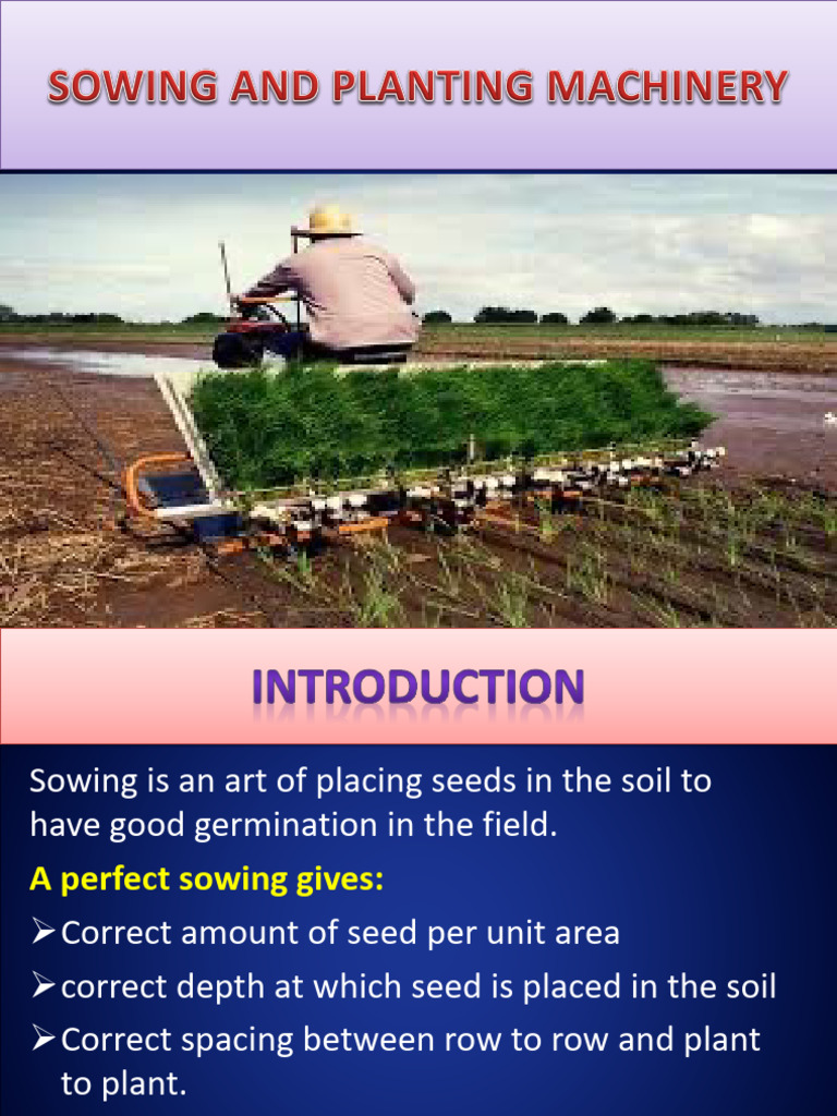 Sowing & Planting Machinery - Pranit Gaikar | PDF | Sowing | Plough