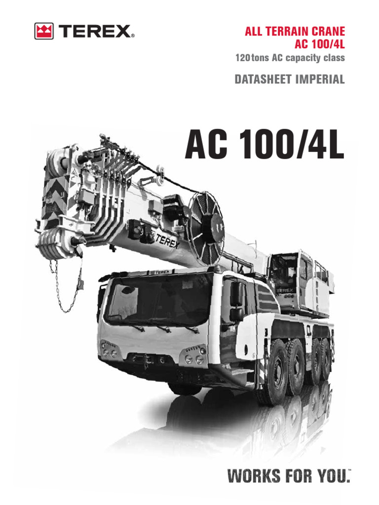 100 Ton All Terrain Crane AC 100/4L | PDF | Crane (Machine) | Land Vehicles