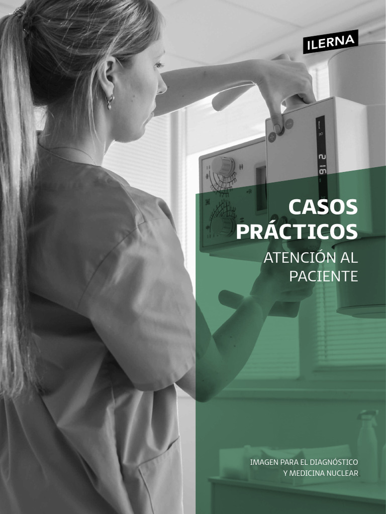 02.casos Practicos-Idmn - M01 - CP - 2203 - Qa03 | PDF | Terapia intravenosa | Terapia de radiación