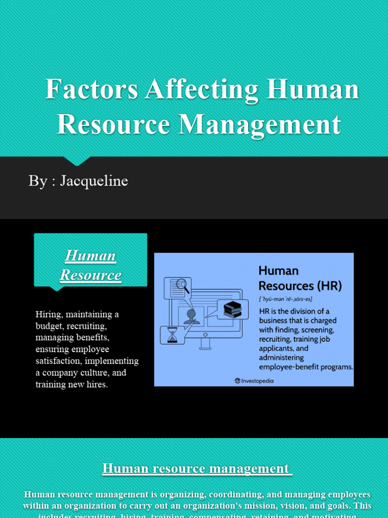 Factors Affecting Human Resource Management: By: Jacqueline | Download ...