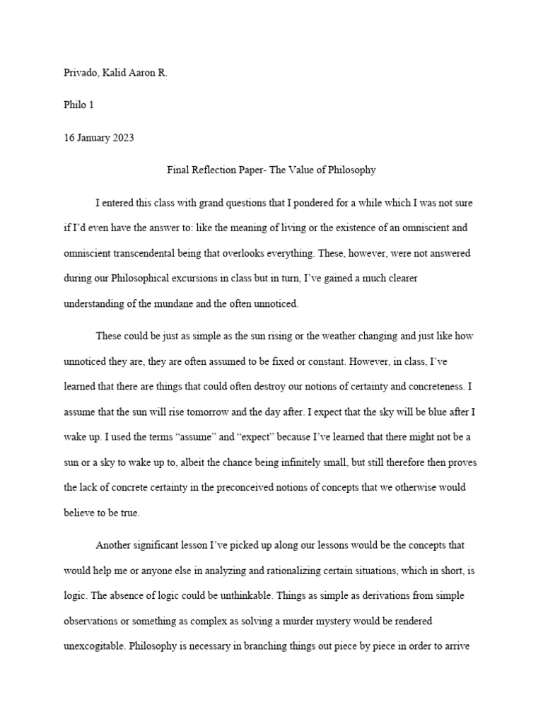Philo 1 WFW4 - FInal Reflection Paper | PDF | Truth | Existence