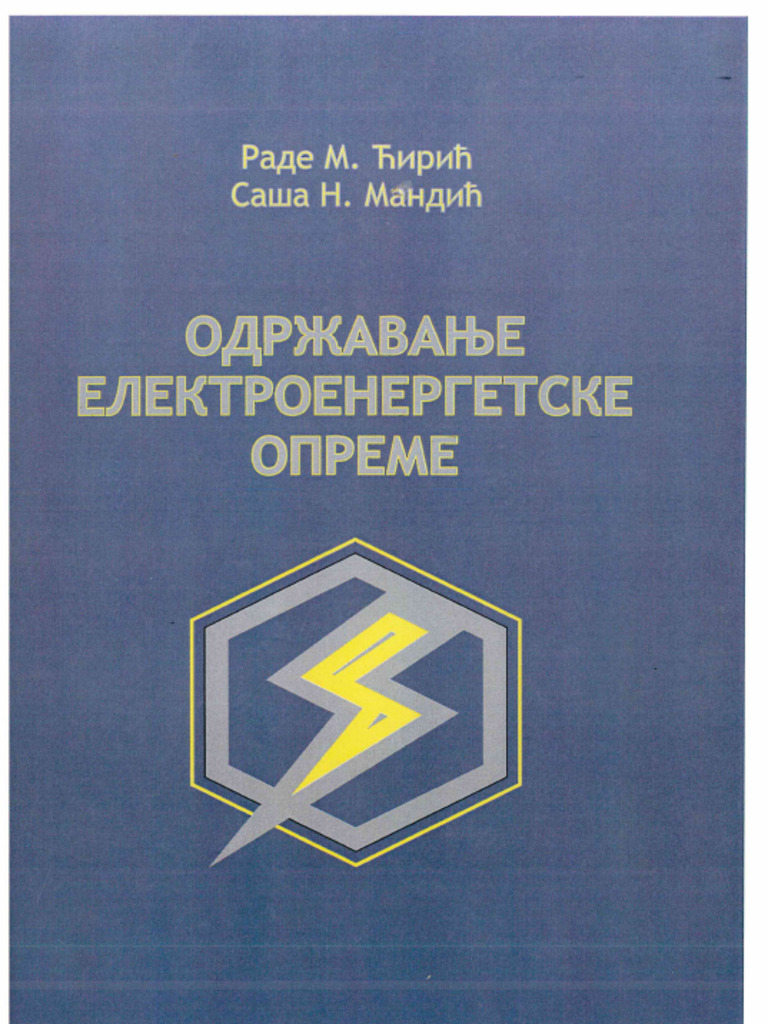 Održavanje Elektroenergetske Opreme - Rade M. Čirić I Saša N.Mandić | PDF