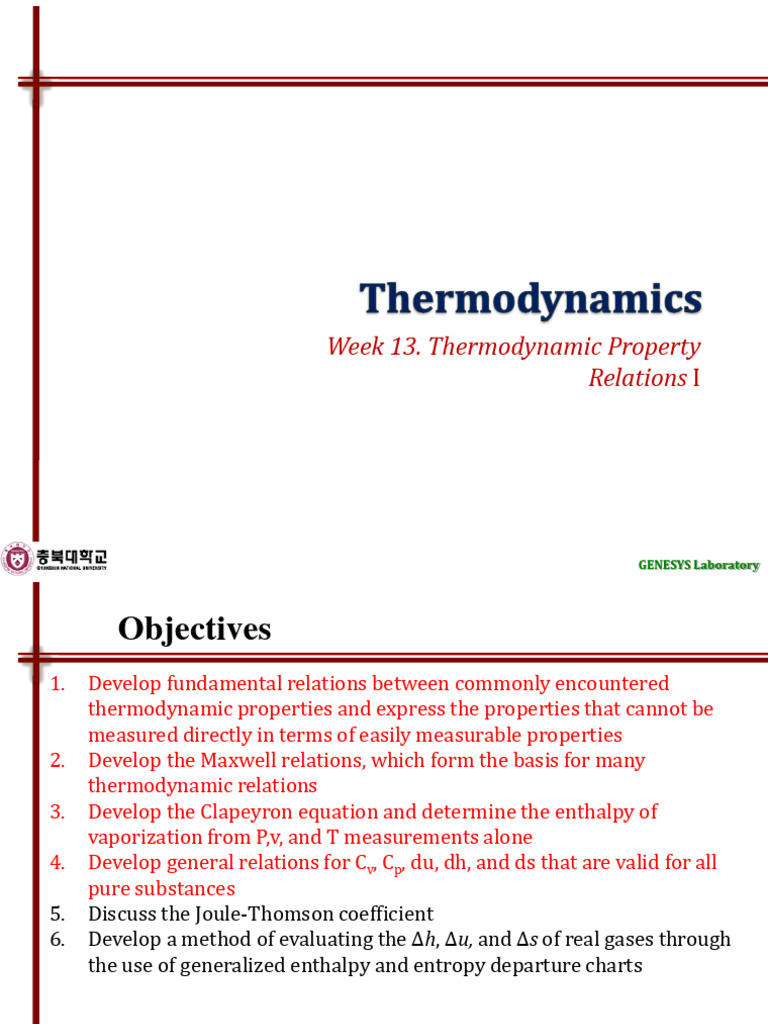 Week 13. Thermodynamic Property Relations I: GENESYS Laboratory | PDF | Enthalpy | Heat