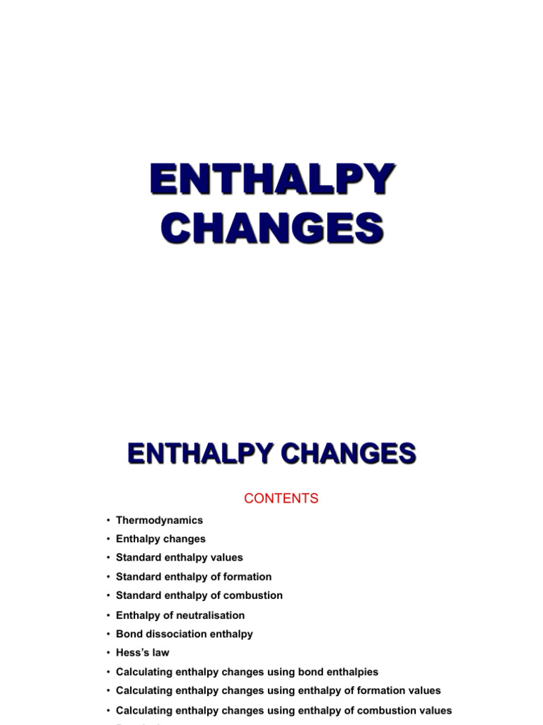 Chem Energetics - ENTHALPY CHANGE | PDF | Enthalpy | Combustion
