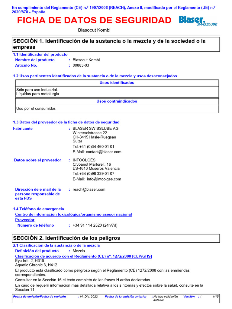 Ficha de Datos de Seguridad: SECCIÓN 1. Identificación de La Sustancia o La Mezcla y de La ...