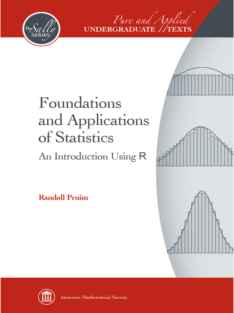 Foundations and Applications of Statistics: An Introduction Using | PDF | Statistics ...