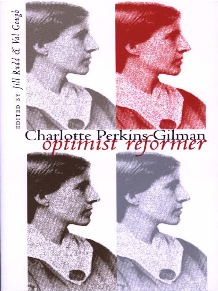 Jill Rudd, Val Gough - Charlotte Perkins Gilman - Optimist Reformer ...