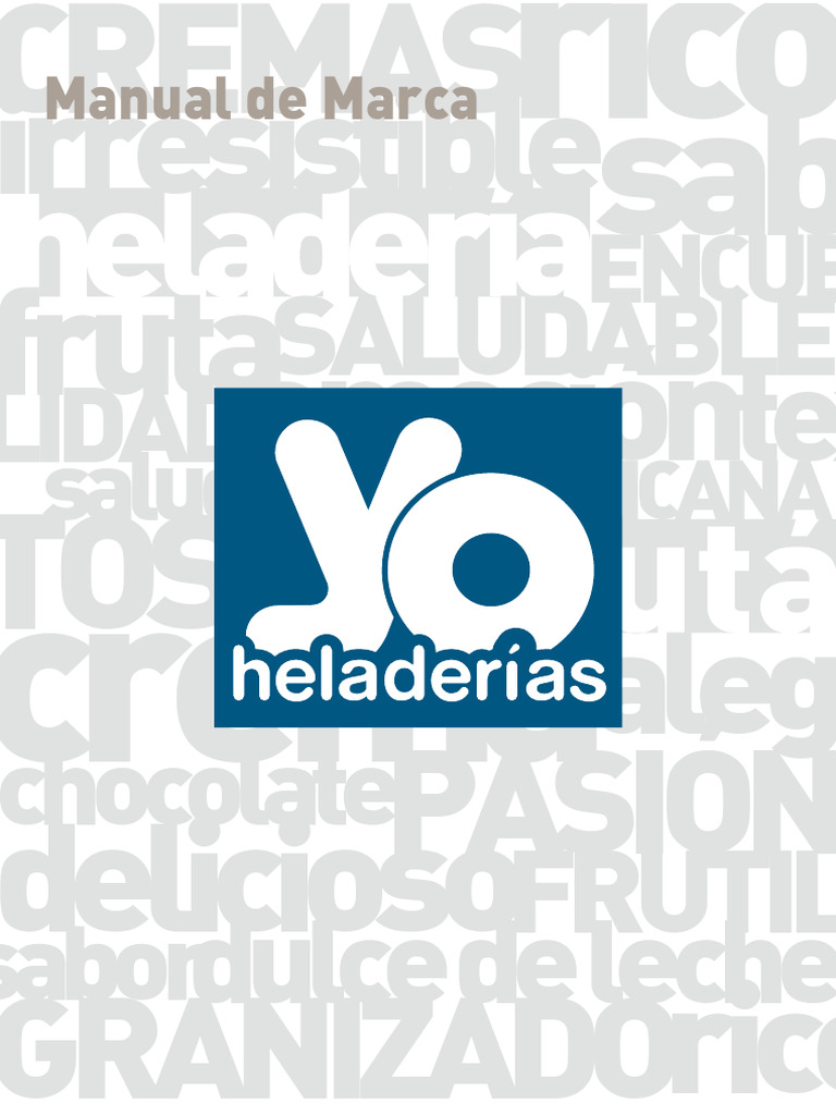 2-Manual de Marca - Yo Heladerías 2016 | PDF | Postres | Alimentos