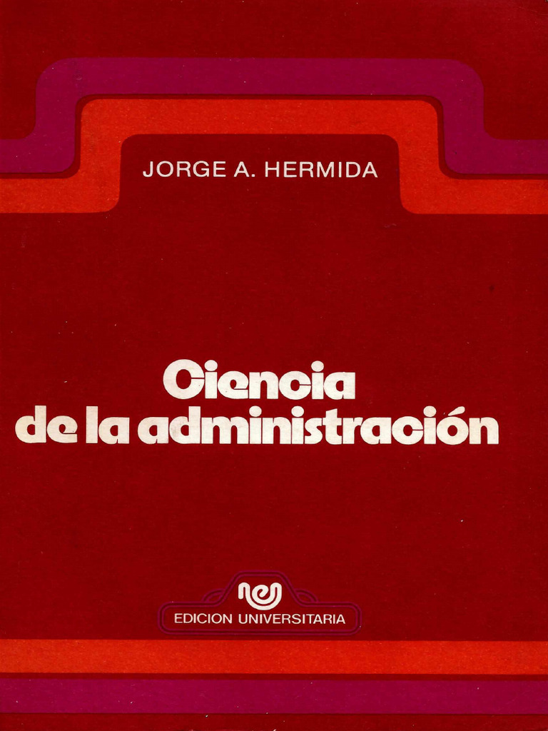 Hermida - Ciencia de La Administracion | PDF | Método científico | Science