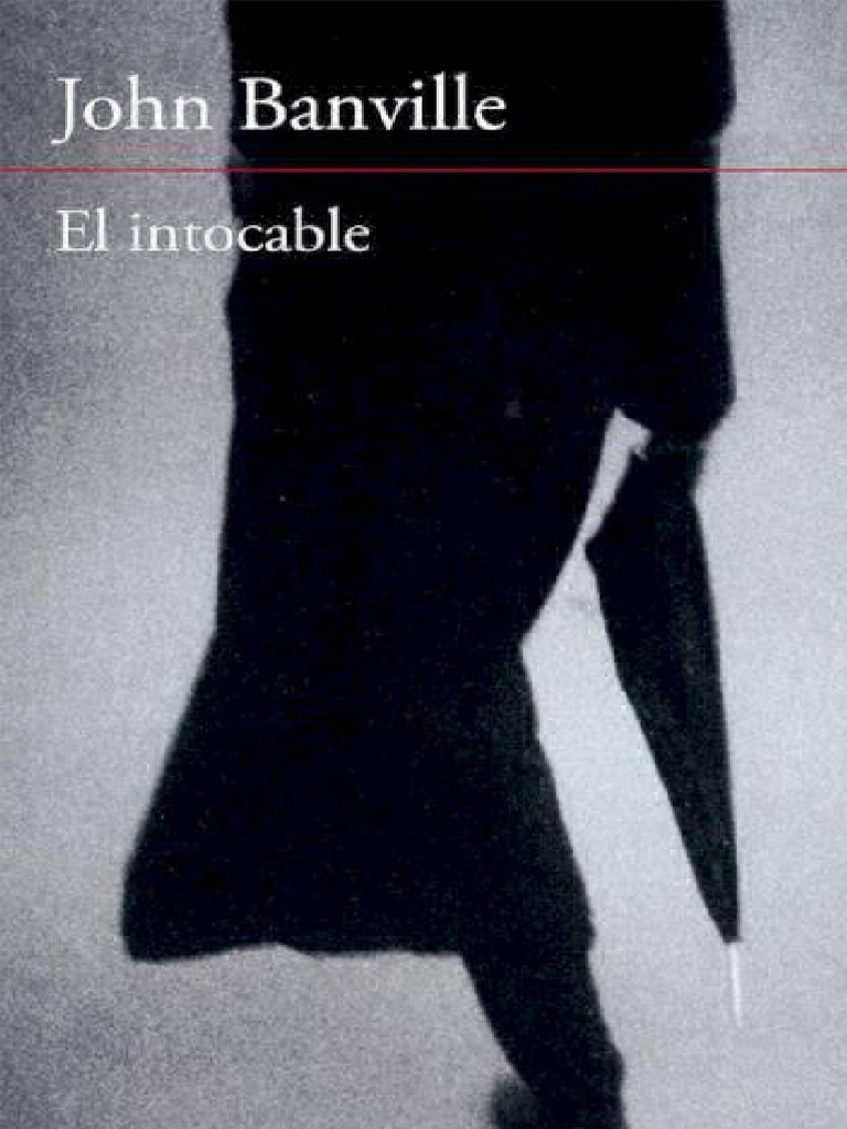 El Intocable | PDF | Novela negra, policíaca y suspenso