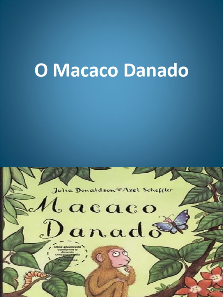 O Macaco Danado: História e PDF | PDF