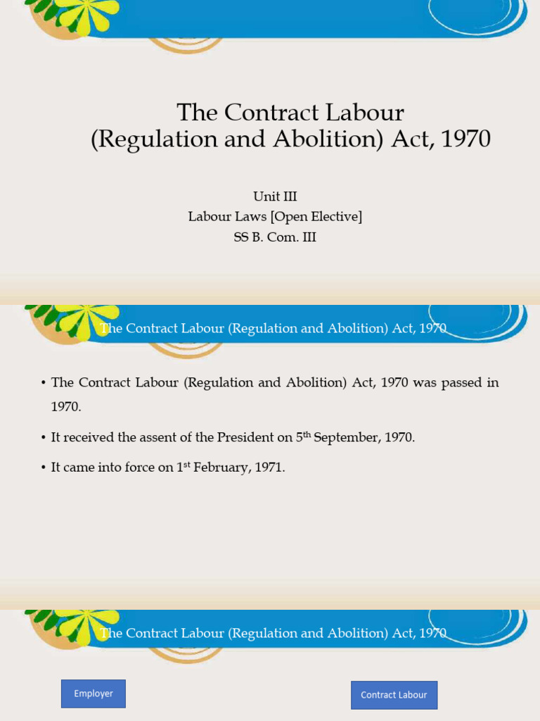 Unit III - The Contract Labour (Regulation and Abolition) Act, 1970 ...