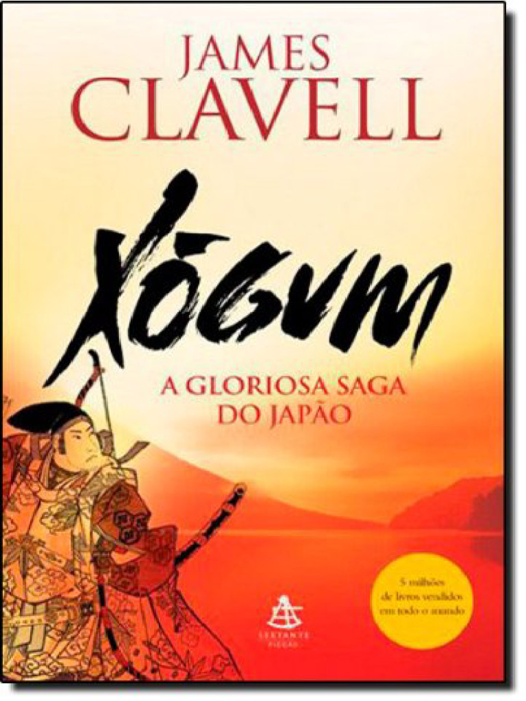 Resumo Xogum A Gloriosa Saga Do Japao James Clavell | PDF