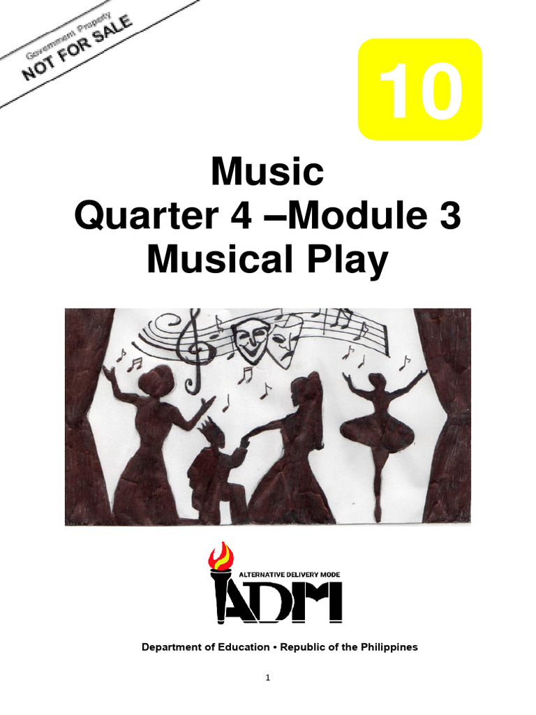 Music10 - Q4 - Mod3 (Lessons 1-3) | PDF | Musical Theatre | Play (Theatre)