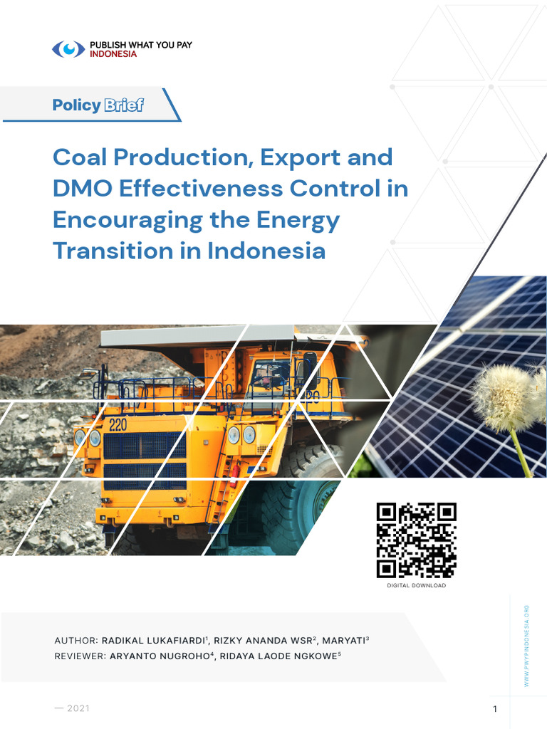 Coal Production, Export and DMO Effectiveness Control in Encouraging the Energy Transition in ...