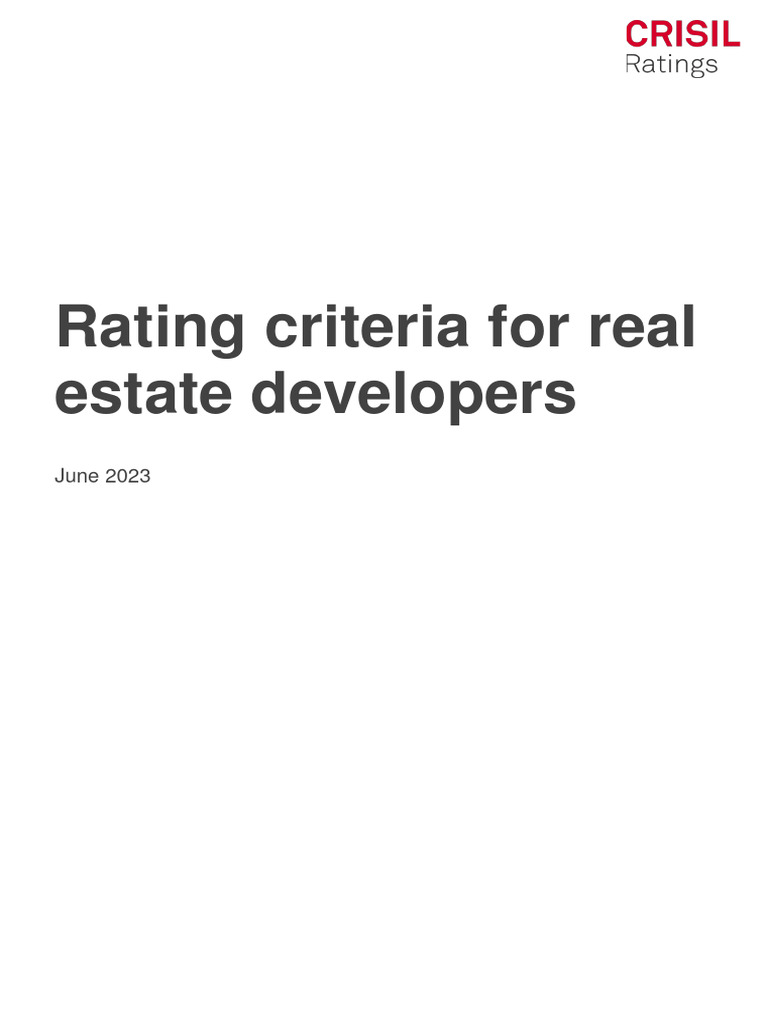 CRISIL's Real Estate Developer Rating Criteria | PDF | Debt | Economies