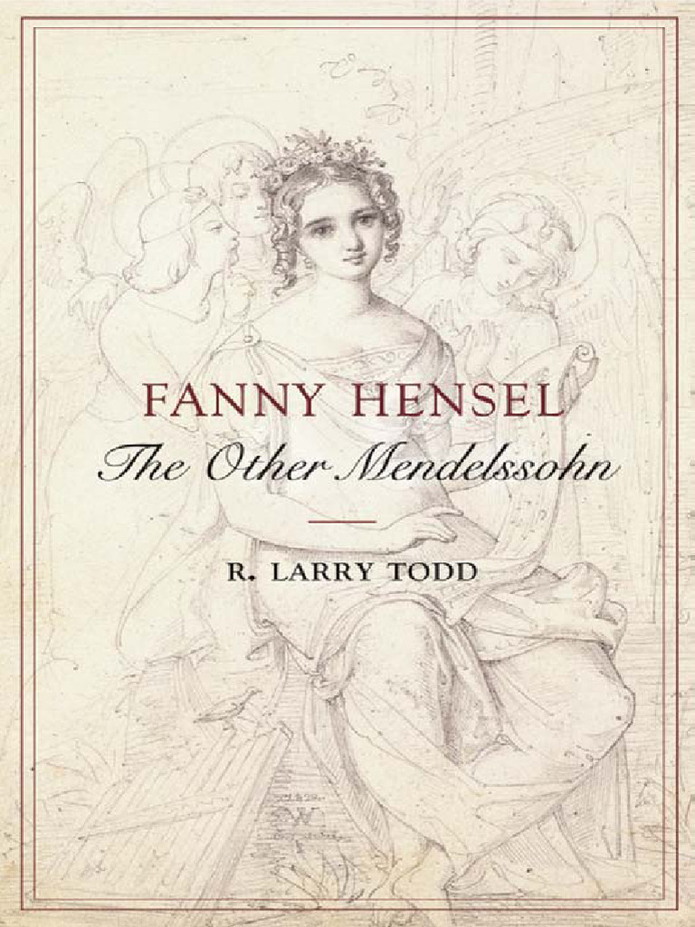 Fanny Hensel The Other Mendelssohn | PDF | Art | Classics
