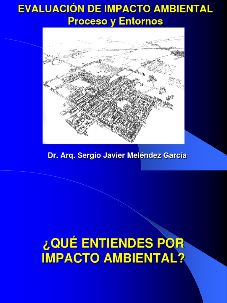 Evaluacion Impacto Ambiental | PDF | Entorno natural | Evaluación de impacto ambiental