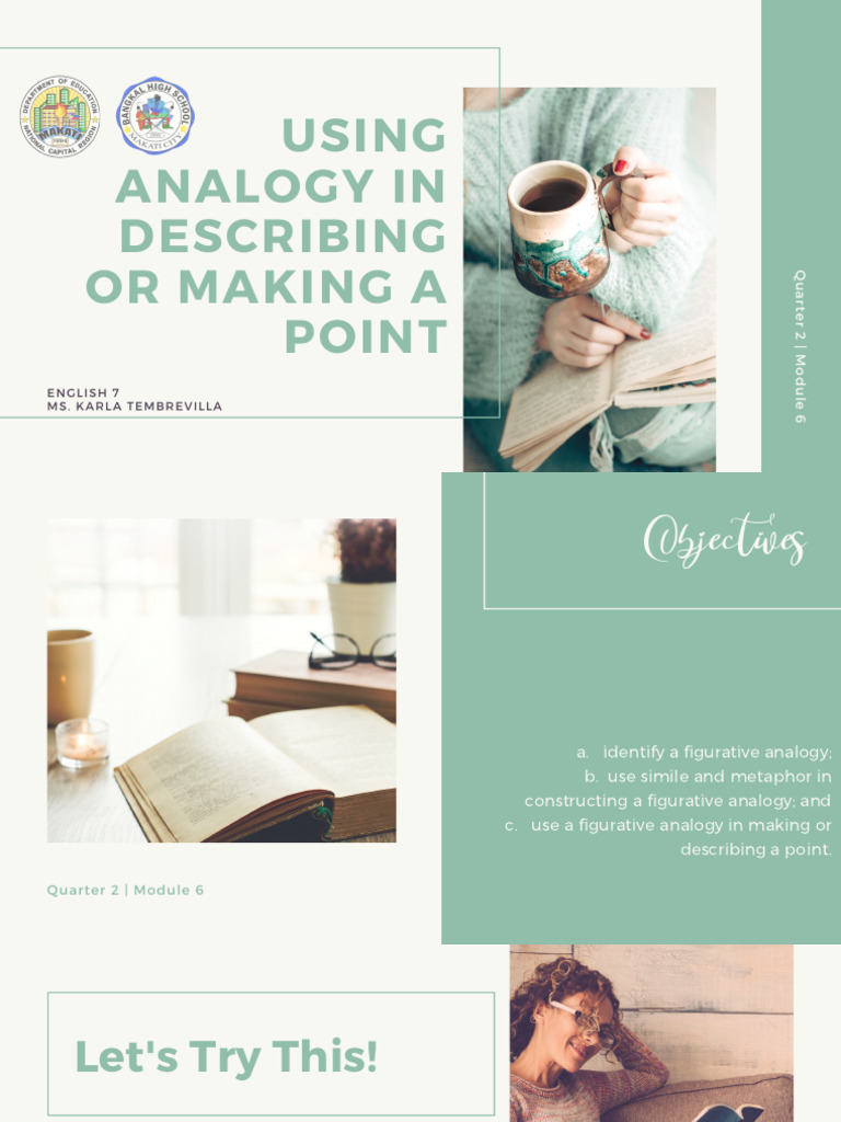 Eng7 Qtr2 Module6 Using Analogy in Making A Point | PDF | Metaphor ...