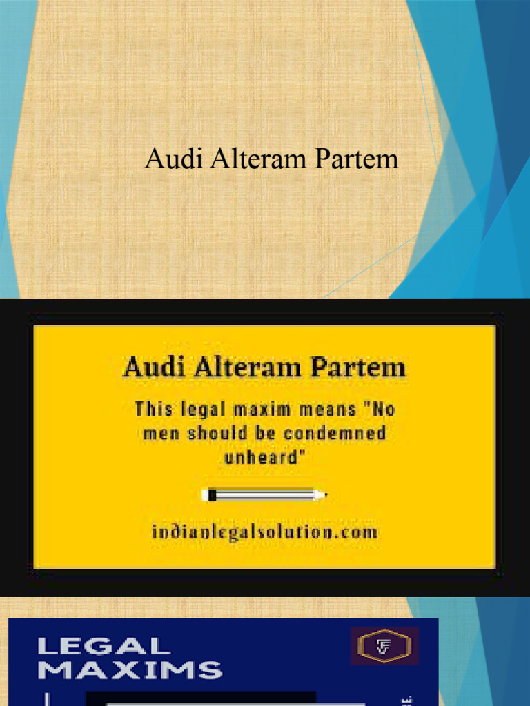 Audi Alteram Partem Is A Legal Maxim | PDF