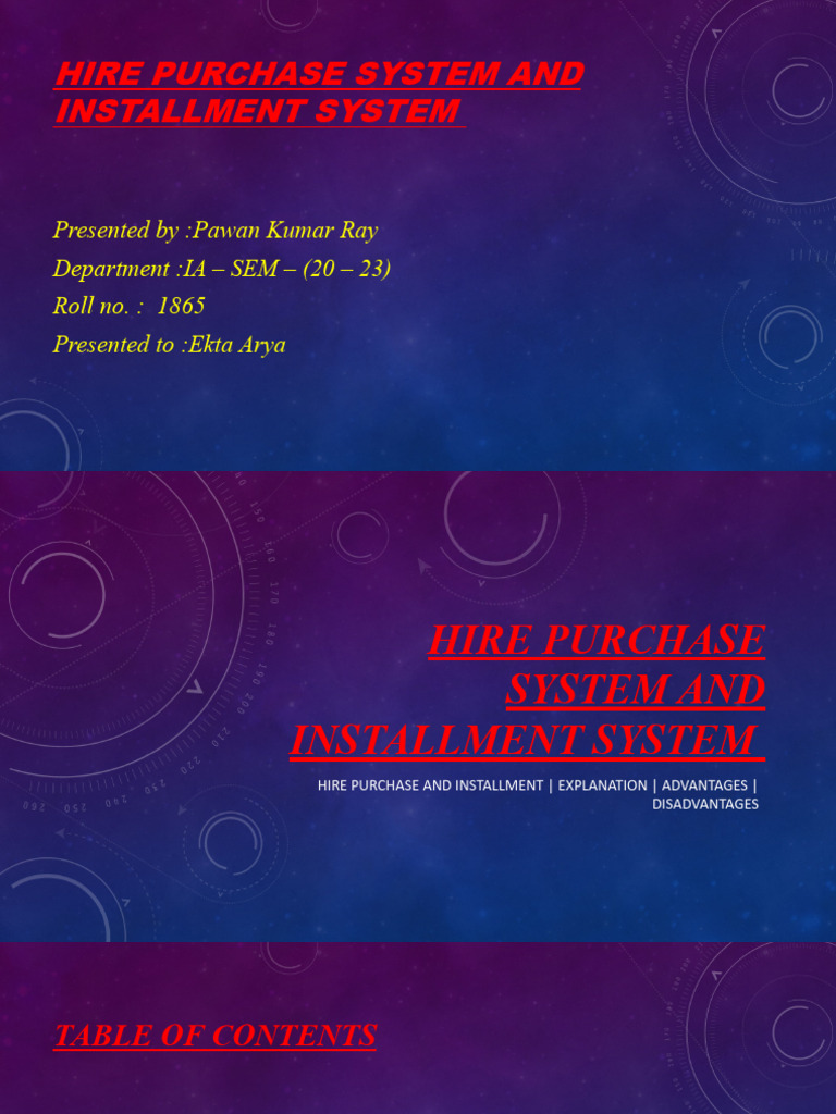 Hire Purchase System and Installment System | PDF | Business Process | Market (Economics)