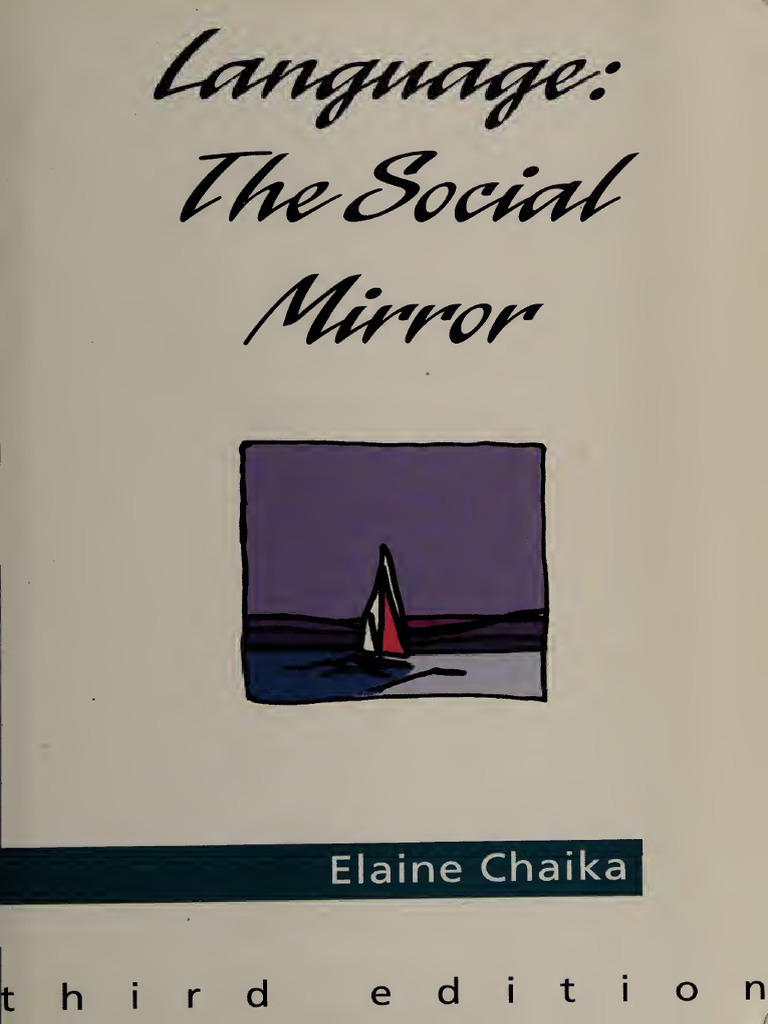 Language - The Social Mirror, 3rd Edition | PDF | Phoneme | English ...