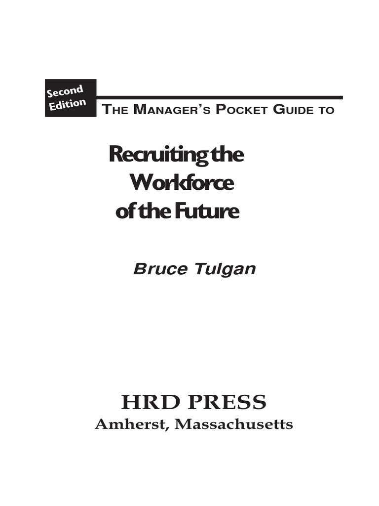 HRD Press Recruiting The Workforce of The Future 2nd | PDF